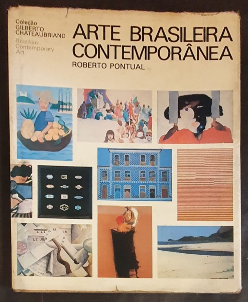 PONTUAL, Roberto. Arte brasileira contemporânea: coleçã
